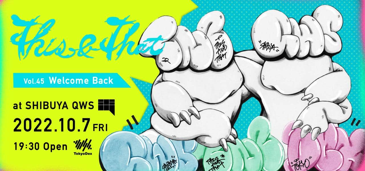 TokyoDex: This&That Café Vol. 45: "Welcome Back", Oct 7, 2022 | Tokyo ...